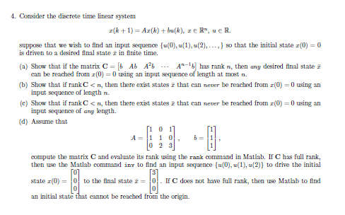 Solved 4. Consider the discrete time linear system | Chegg.com