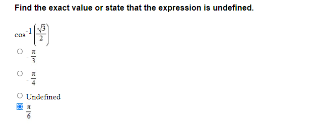 Solved Find the exact value or state that the expression is | Chegg.com