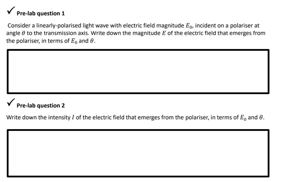 Solved Pre-lab question 1 Consider a linearly-polarised | Chegg.com
