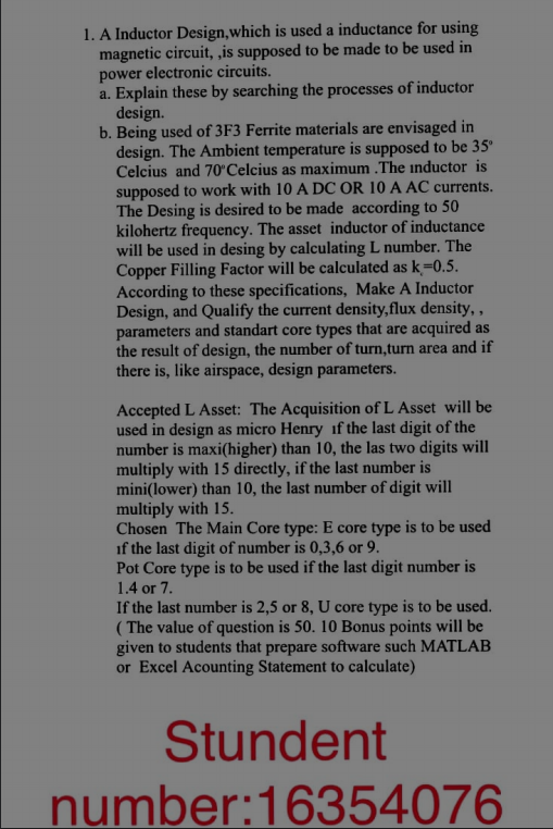 1. A Inductor Design,which is used a inductance for | Chegg.com