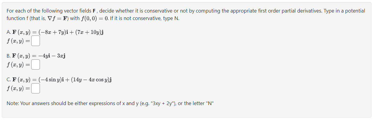 Solved For each of the following vector fields F, decide | Chegg.com