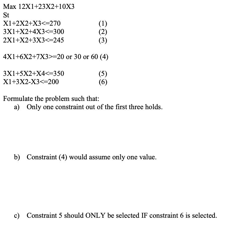 Solved Max 12X1+23X2+10X3 St X1+2X2+X3