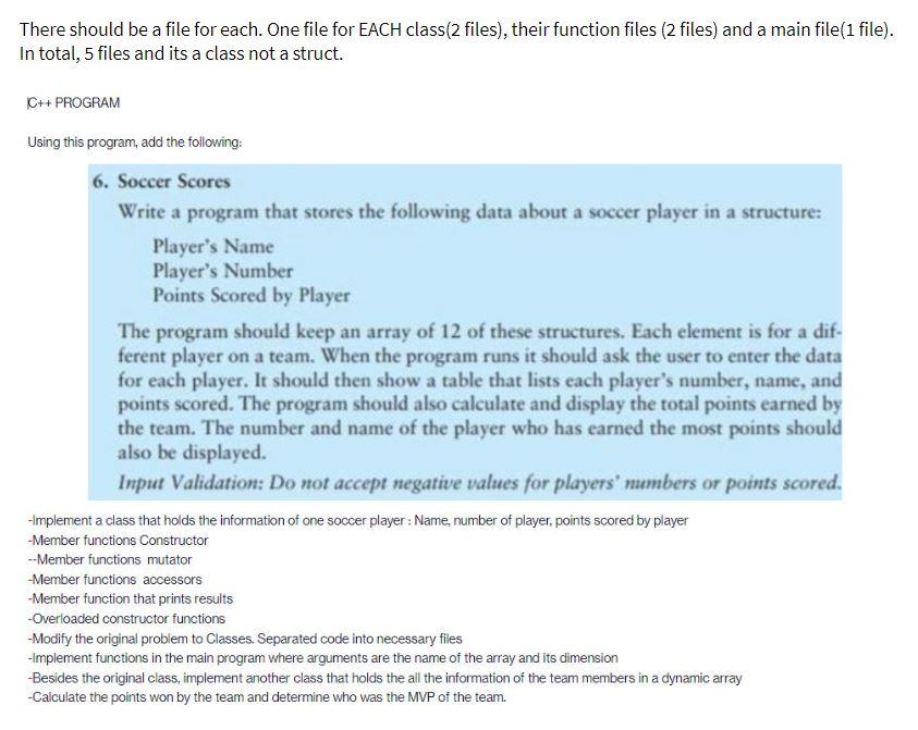 Solved There should be a file for each. One file for EACH | Chegg.com