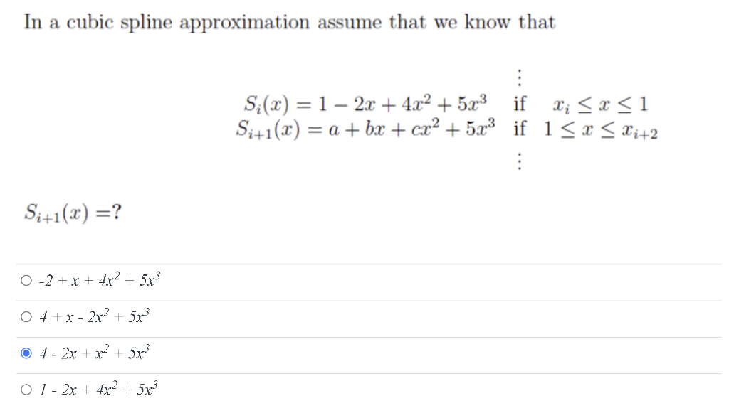 Solved In a cubic spline approximation assume that we know | Chegg.com
