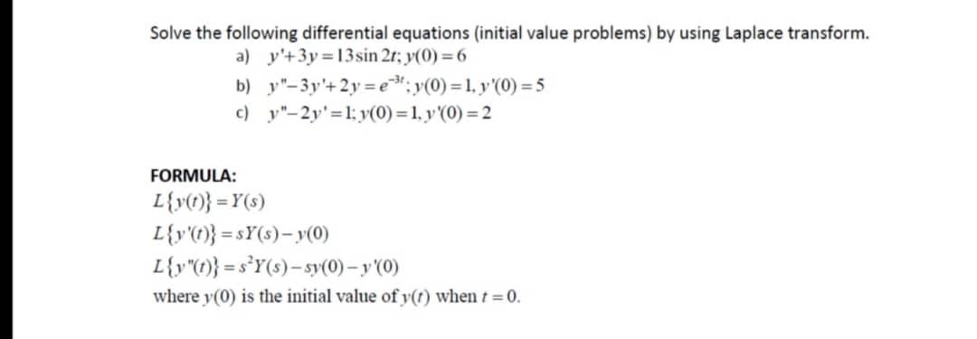 Solved Solve the following differential equations (initial | Chegg.com
