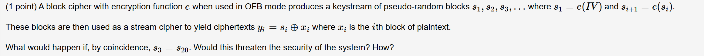 Solved (1 point) A block cipher with encryption function e | Chegg.com