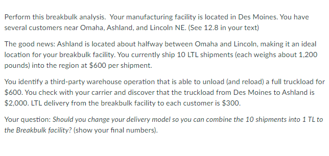 Solved Perform this breakbulk analysis. Your manufacturing | Chegg.com