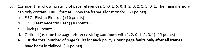 Solved B. Consider the following string of page references: | Chegg.com