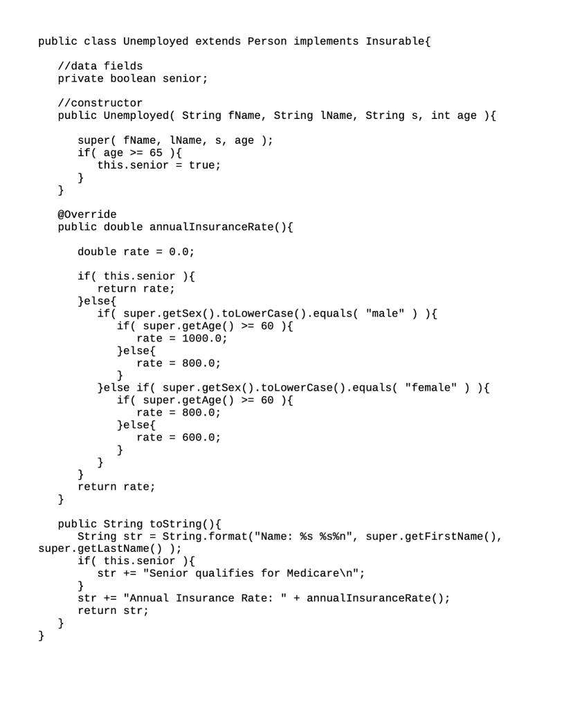 Solved public class TestEmployedAndUnemployed{ public static | Chegg.com