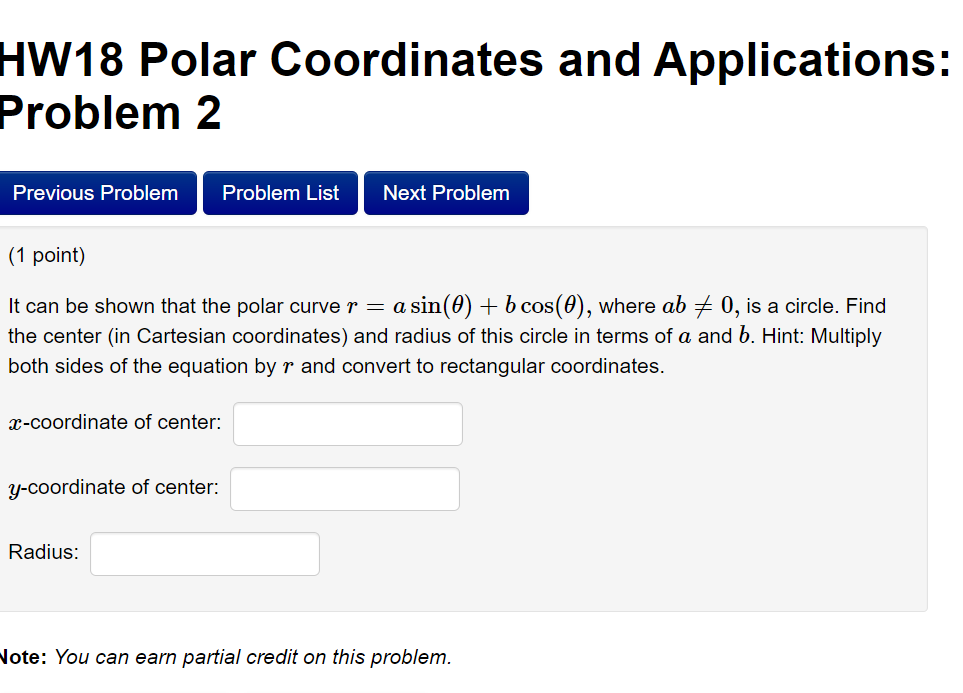 Solved HW18 Polar Coordinates and Applications: Problem 2 (1 | Chegg.com