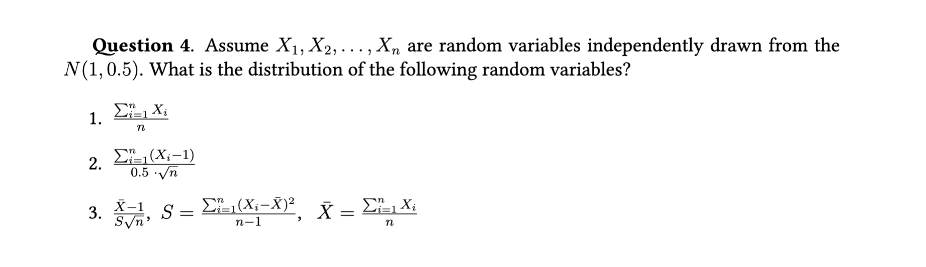 Solved Question 4. Assume X1,X2,…,Xn are random variables | Chegg.com