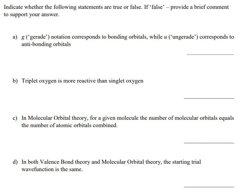 Solved Indicate whether the following statements are true or | Chegg.com