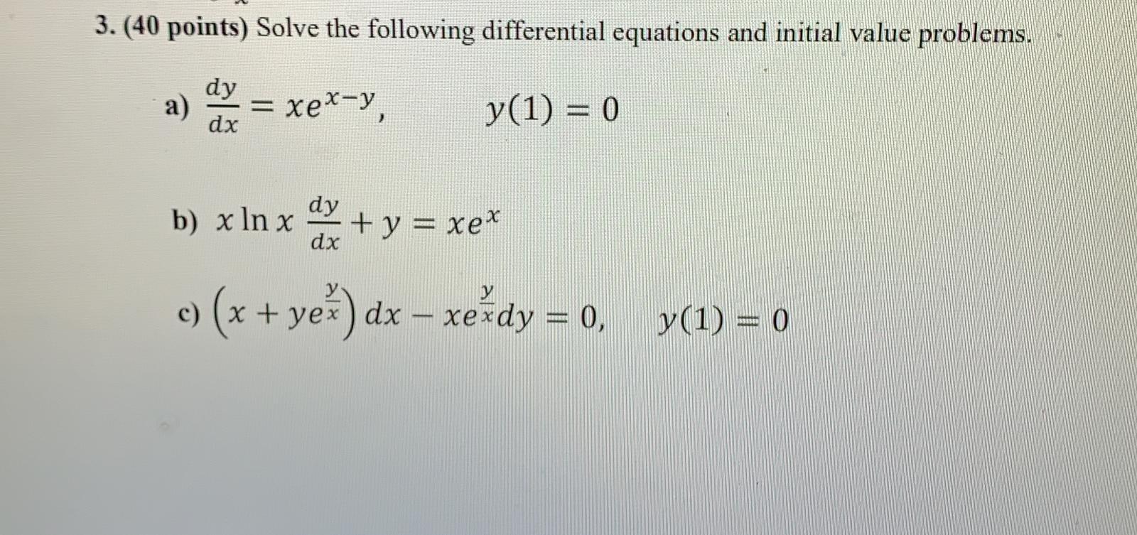 Solved 3. (40 points) Solve the following differential | Chegg.com
