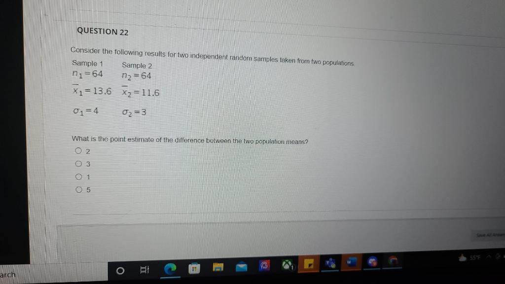 Solved QUESTION 22 Consider the following results for two | Chegg.com