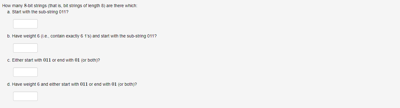 Solved How many 8-bit strings (that is, ﻿bit strings of | Chegg.com