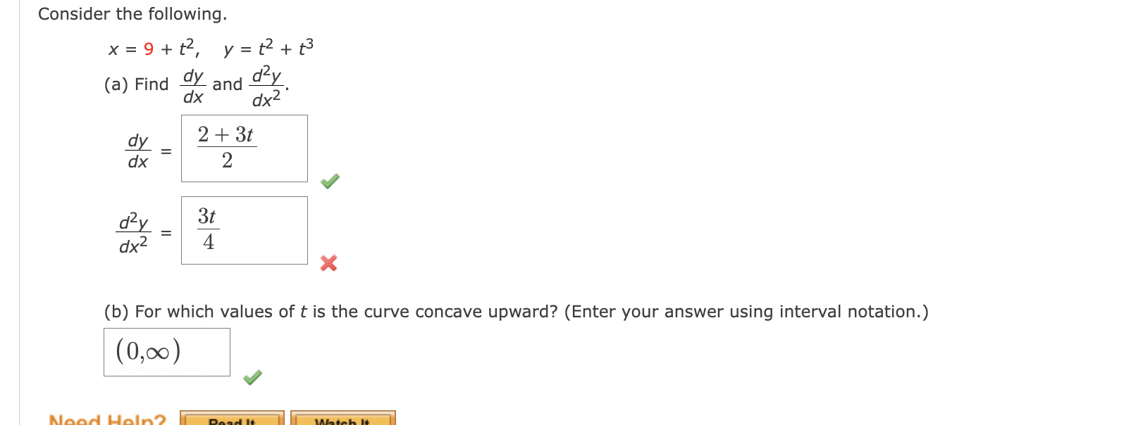 Solved Consider the following.x=9+t2,y=t2+t3(a) ﻿Find dydx | Chegg.com