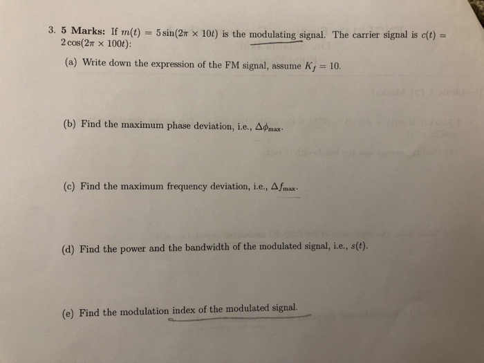 Solved 3, 5 Marks: If m(t) = 5 sin(2π × 101) is the | Chegg.com Solved 3, 5 Marks: If m(t) = 5 sin(2π × 101) is the | Chegg.com