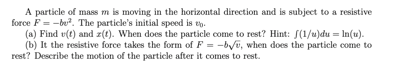 Solved A particle of mass m is moving in the horizontal | Chegg.com
