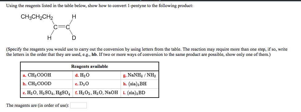 Solved Using the reagents listed in the table below, show | Chegg.com