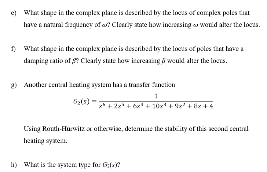 Solved e) What shape in the complex plane is described by | Chegg.com