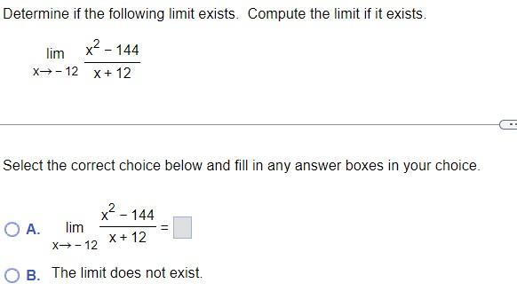 Solved Determine If The Following Limit Exists Compute The