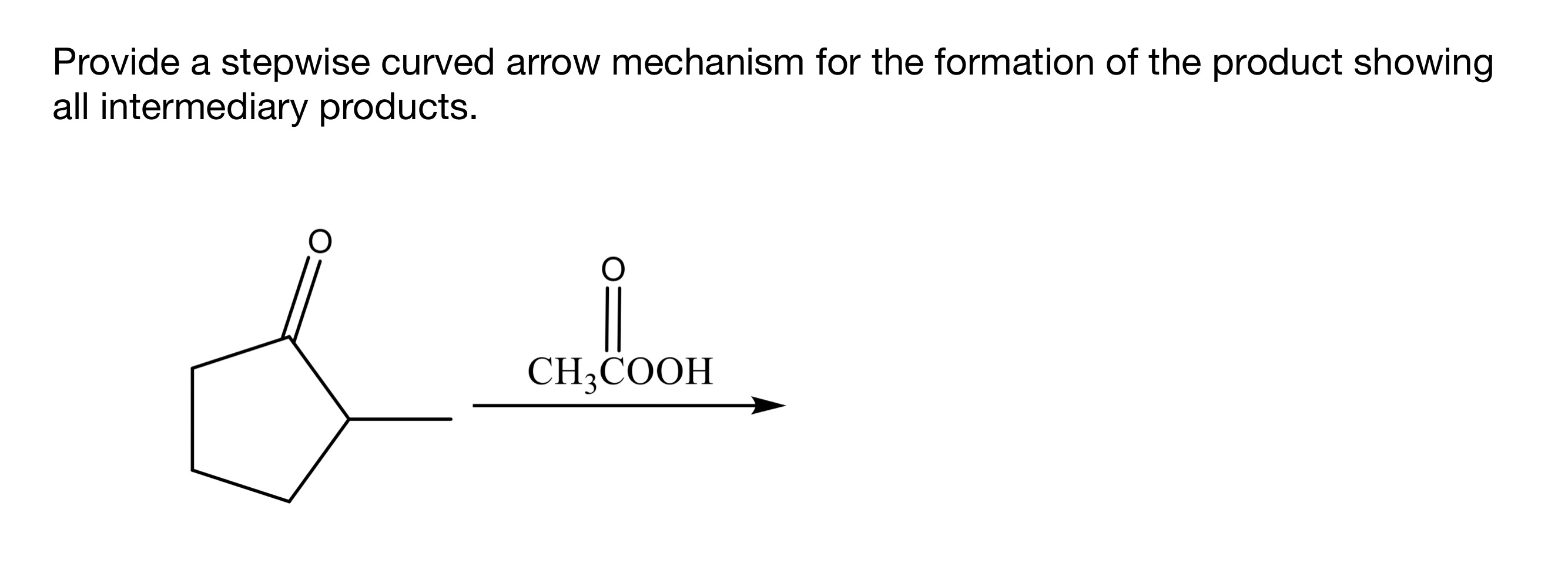 Solved Provide a stepwise curved arrow mechanism for the | Chegg.com