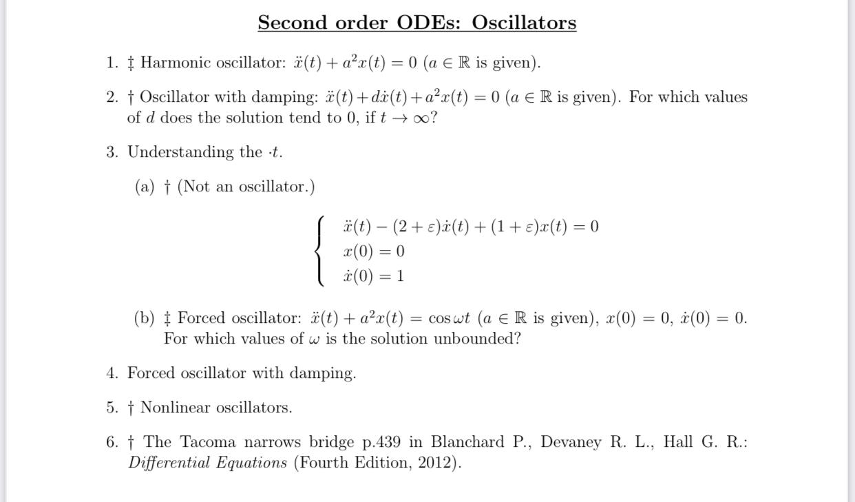 Solved Second order ODEs: Oscillators 1. † Harmonic | Chegg.com