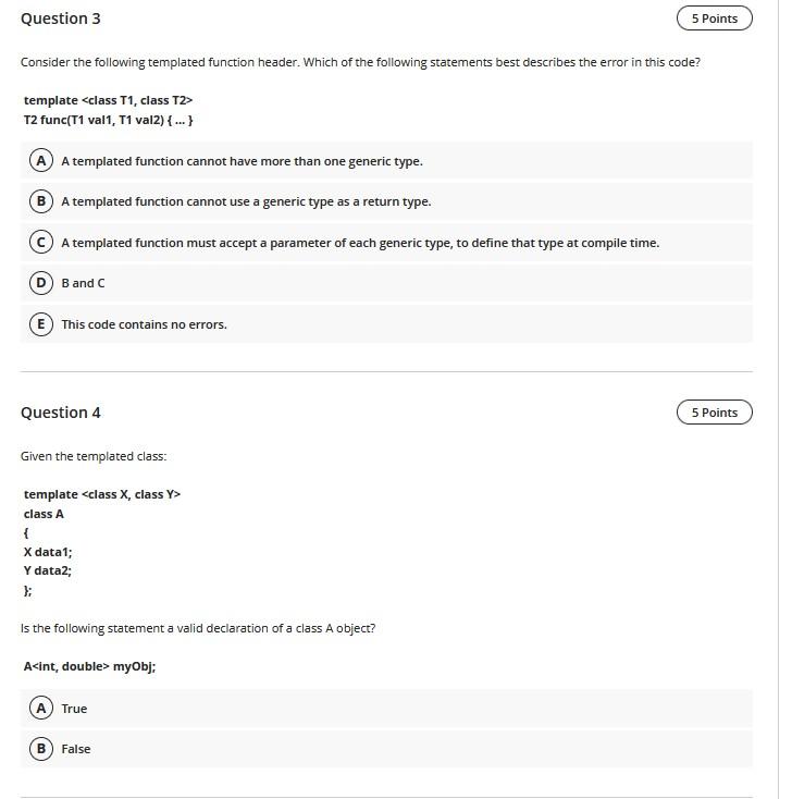 Solved Question 2 5 Points Consider the following templated | Chegg.com