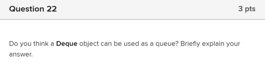 Solved Double-ended queue (abbreviated to deque) is a | Chegg.com