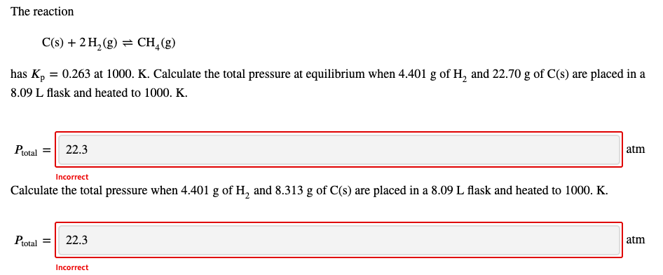 Solved C(s)+2H2(g)⇌CH4(g) has 𝐾p=0.263 at 1000. K. | Chegg.com