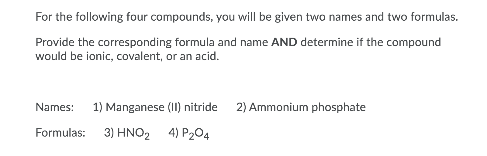Solved For the following four compounds, you will be given | Chegg.com