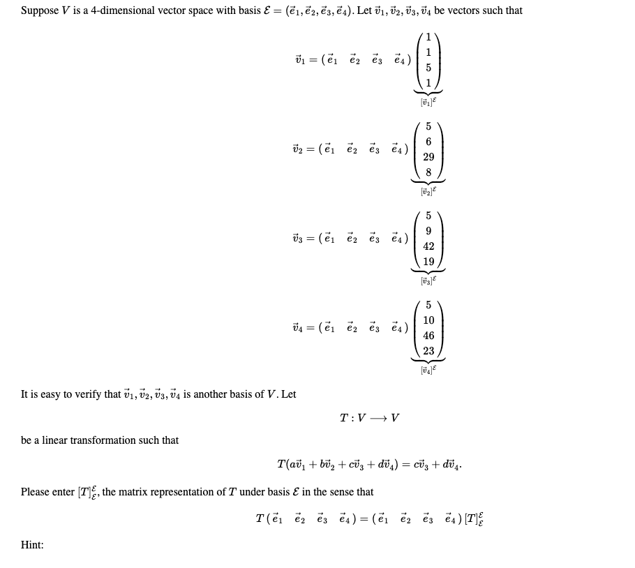 Solved Suppose V is a 4-dimensional vector space with basis | Chegg.com