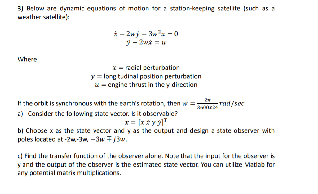 Solved 3) Below are dynamic equations of motion for a | Chegg.com