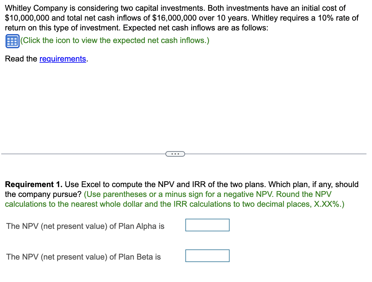 Solved 1. Use Excel to compute the NPV and IRR of the two | Chegg.com
