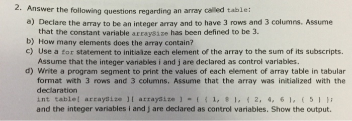 Solved 2. Answer the following questions regarding an array | Chegg.com