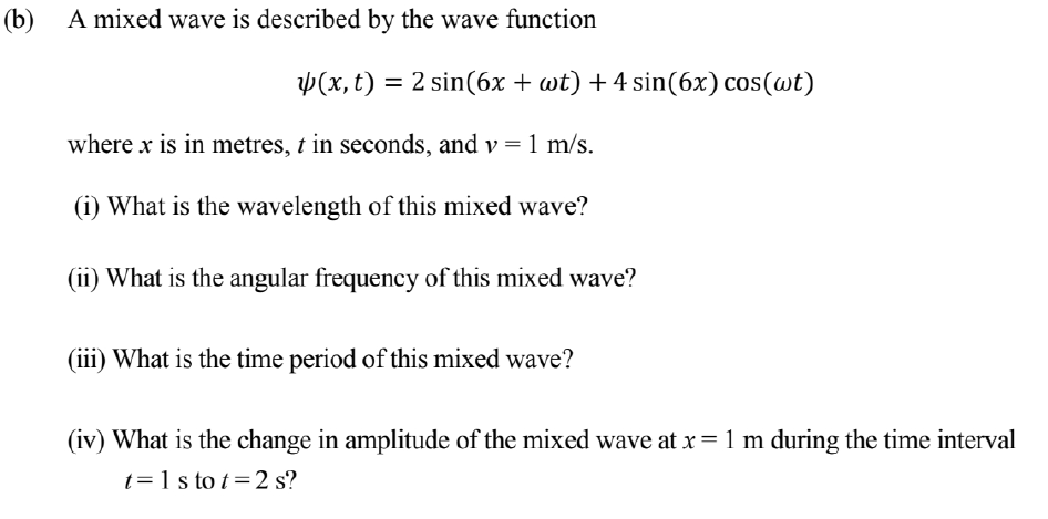 Solved A mixed wave is described by the wave function | Chegg.com