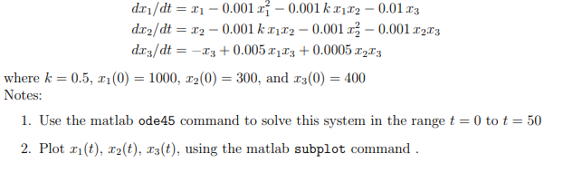 Solved a behavior model of three interacting species is | Chegg.com