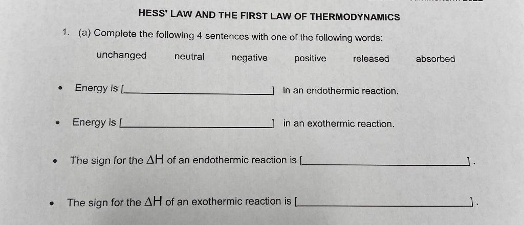 Solved HESS' LAW AND THE FIRST LAW OF THERMODYNAMICS 1. (a) | Chegg.com