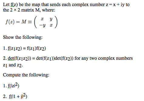 Solved Let f(z) be the map that sends each complex number | Chegg.com