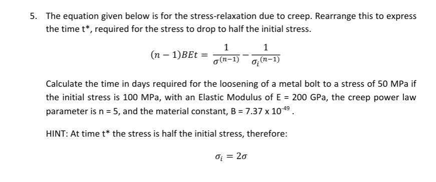 Solved The equation given below is for the stress-relaxation | Chegg.com