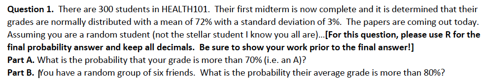 Solved Question 1. There are 300 students in HEALTH101. | Chegg.com