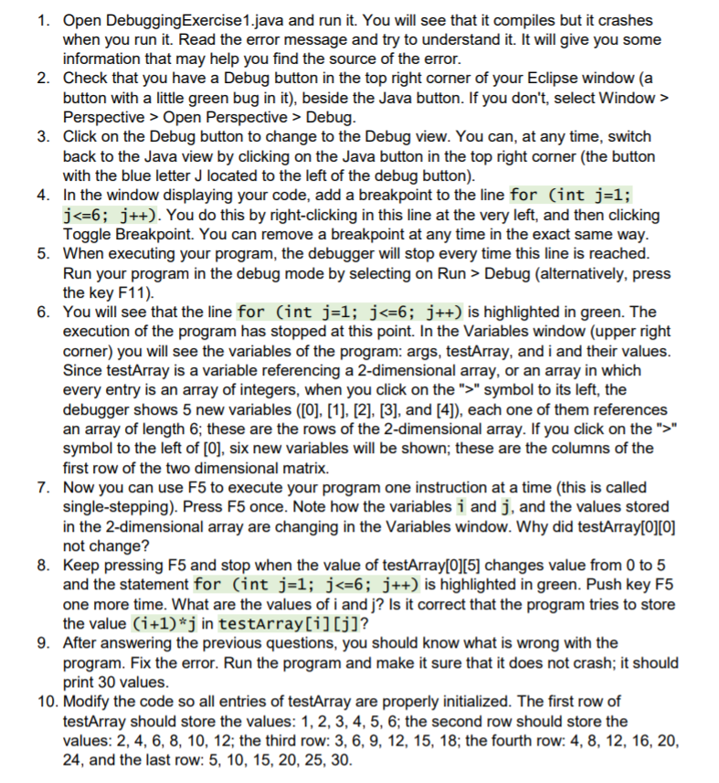 Solved public class DebuggingExercisel { public static void | Chegg.com