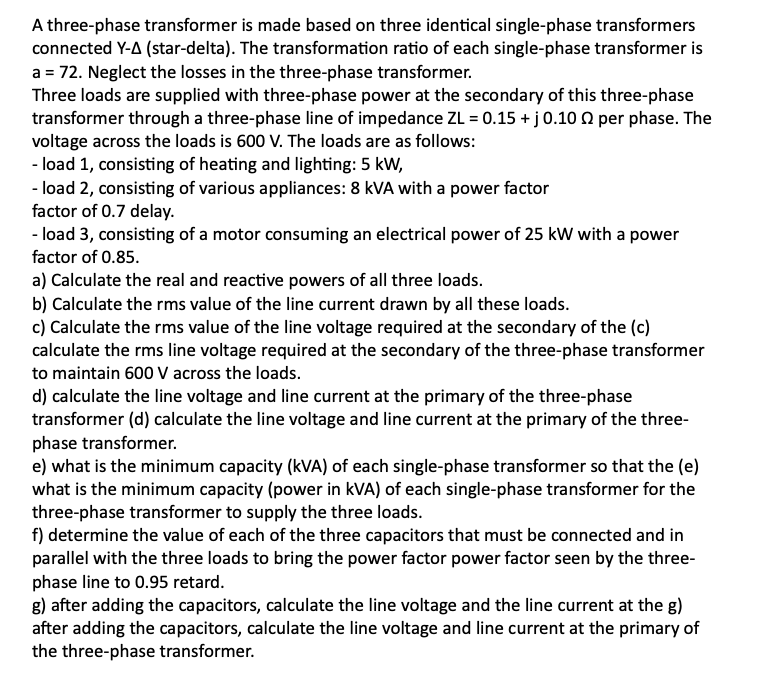 Solved A three-phase transformer is made based on three | Chegg.com