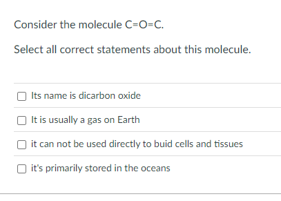 Solved Consider the molecule C=O=C.Select all correct | Chegg.com