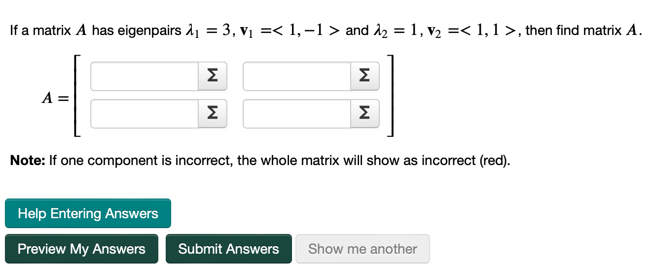 Solved If a matrix A has eigenpairs λ1=3,v1= and | Chegg.com