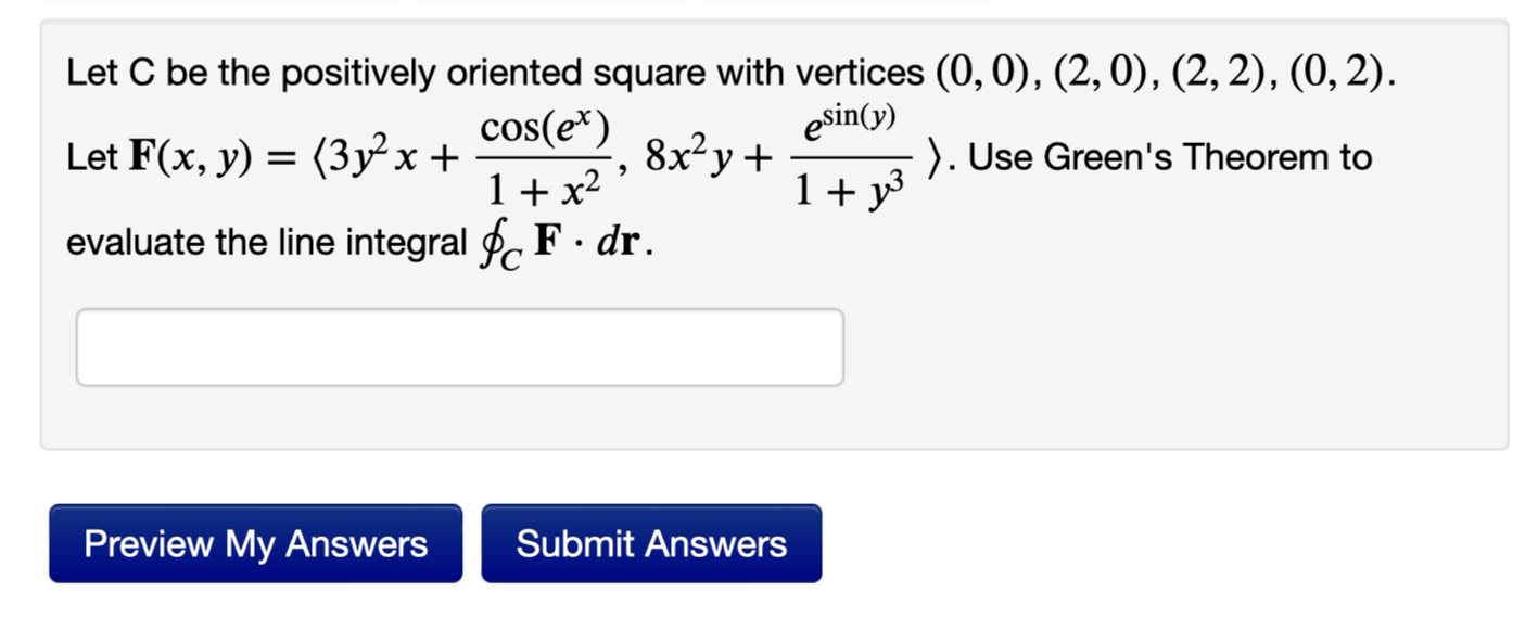 Solved Let C be the positively oriented square with vertices | Chegg.com