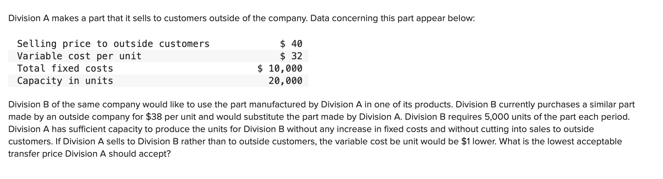 Solved Division A makes a part that it sells to customers | Chegg.com
