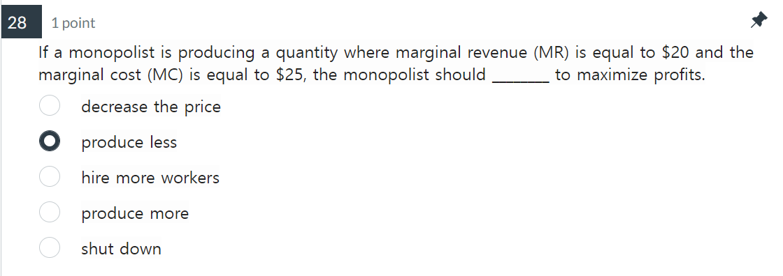 Solved If a monopolist is producing a quantity where | Chegg.com