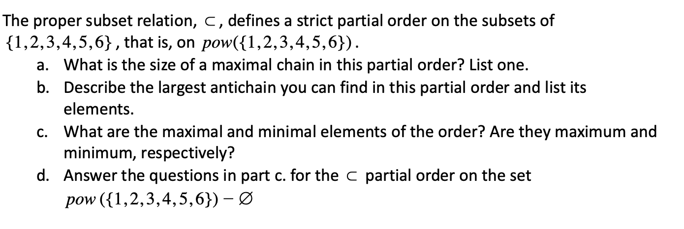 Solved The proper subset relation, C, defines a strict | Chegg.com