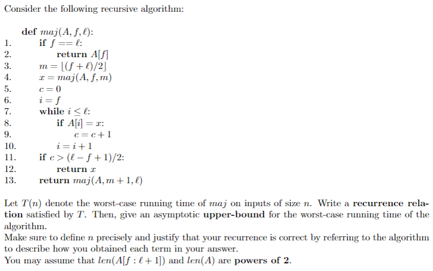 Consider the following recursive algorithm: def | Chegg.com